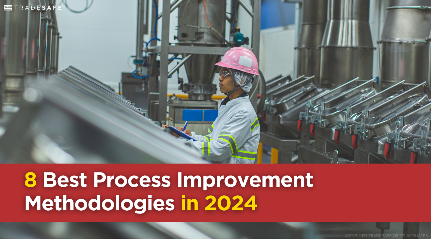 8 Best Process Improvement Methodologies 2024 | TRADESAFE