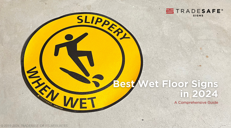 Best Wet Floor Sign: A Comprehensive Guide | TRADESAFE