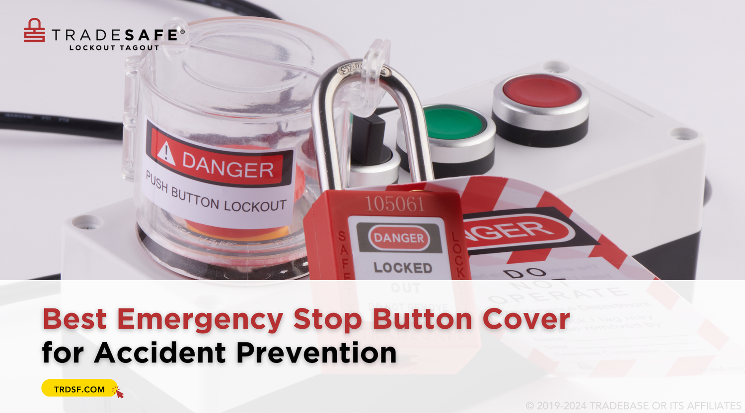Best Emergency Stop Button Cover (2024) | TRADESAFE