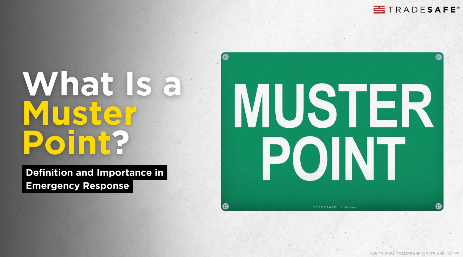 What Is a Muster Point? | TRADESAFE