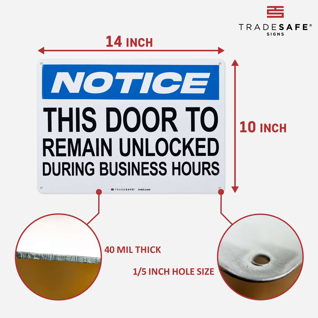 Door To Remain Unlocked Sign - Aluminum Facility Signs | TRADESAFE