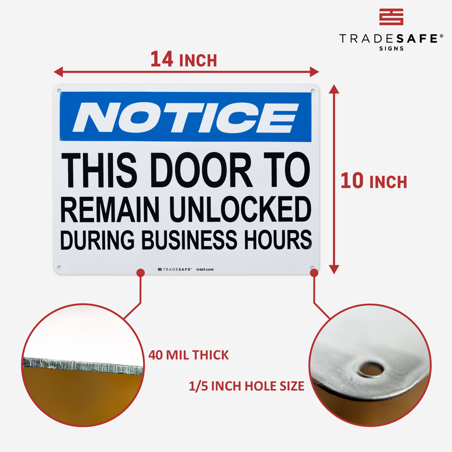 Door To Remain Unlocked Sign - Aluminum Facility Signs | TRADESAFE