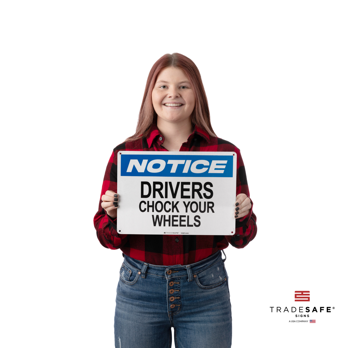 Drivers Chock Your Wheels Sign - Aluminum Safety Sign | TRADESAFE