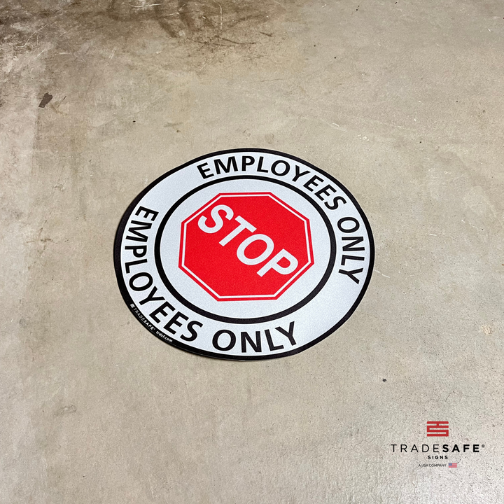 Stop – Employees Only Sign - Anti-Slip Floor Sign | TRADESAFE