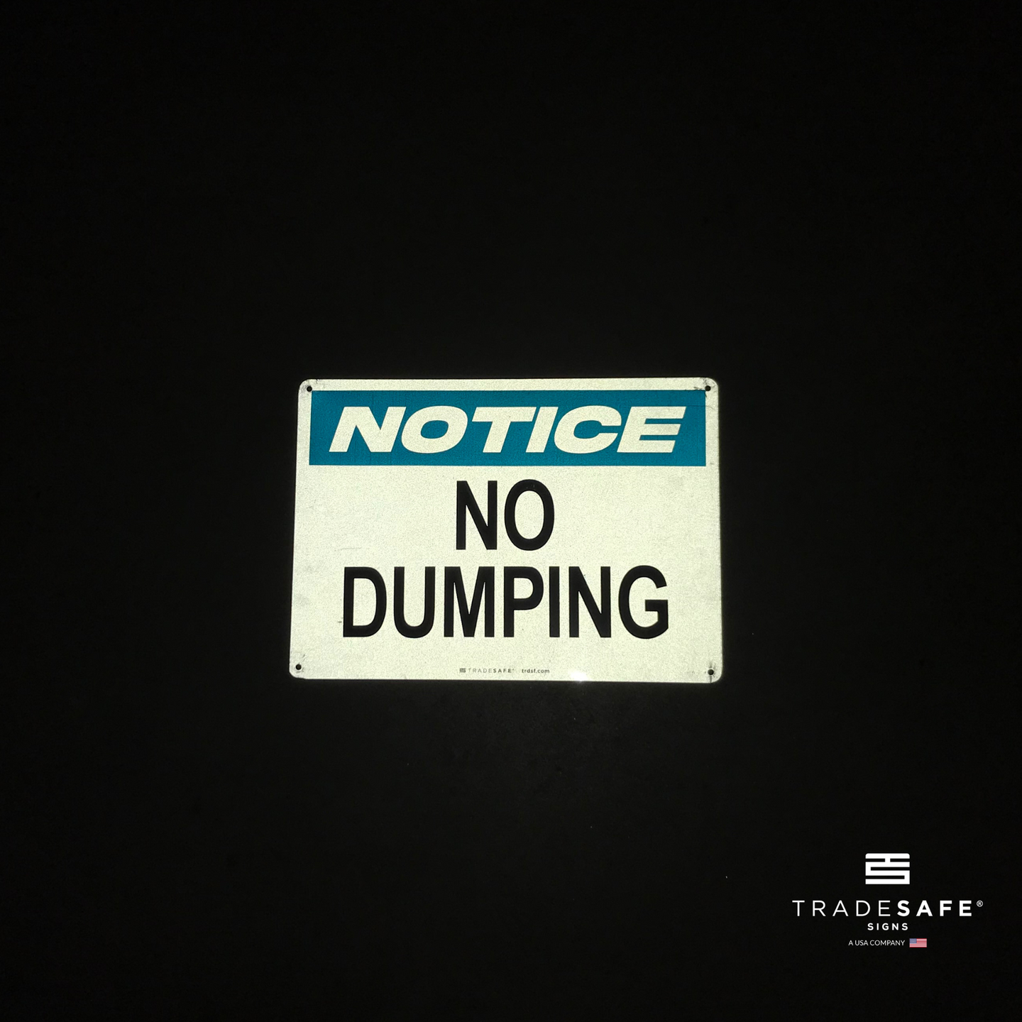 No Dumping Sign - Aluminum Facility Signs | TRADESAFE