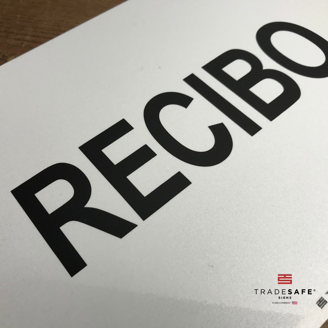 Recibo Spanish Receiving Sign - Aluminum Facility Signs | TRADESAFE